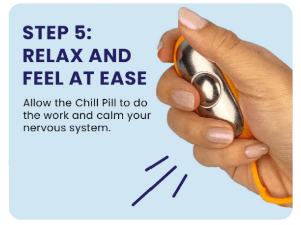 How to Use Your Chill Pill™